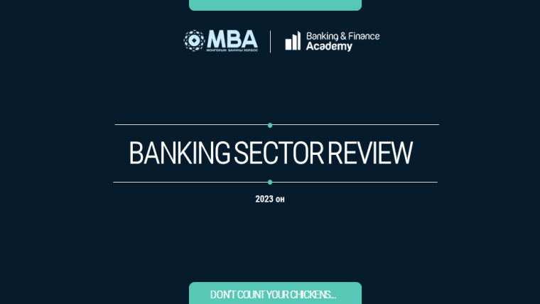 BANKING SECTOR REVIEW: 4th quarter of year 2023 - Монголын Банкны Холбоо